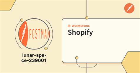 Shopify Postman Api Network