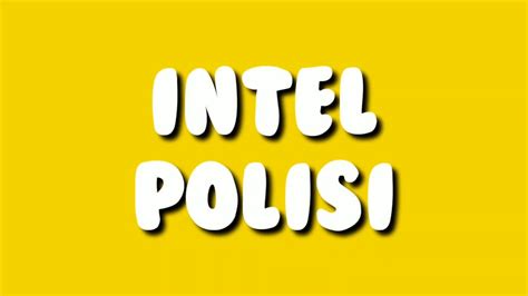 21 Polisi Intel Konsep Baru