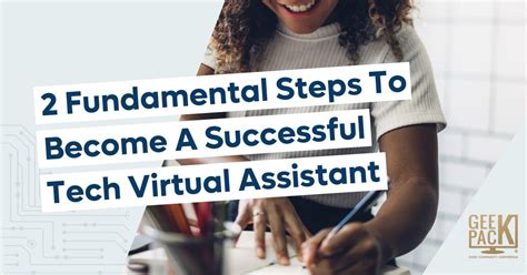 2 Fundamental Steps To Become A Successful Tech Virtual Assistant Geekpack® Community