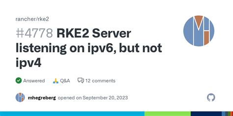 rke2 server listening on ipv6 but not ipv4 · rancher rke2 · discussion