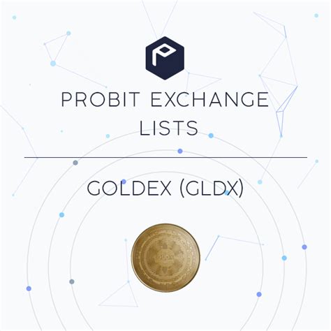 probit global lists goldex gldx probit global support