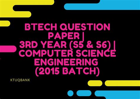 Btech Question Paper 3rd Year S5 And S6 Computer Science
