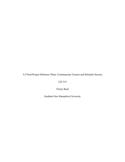 Lit 319 4 2 Final Project Milestone Three 4 2 Final Project Milestone Three Contemporary