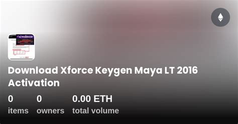 download xforce keygen maya lt 2016 activation collection opensea