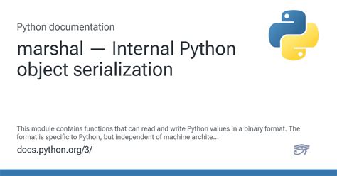 Marshal — Internal Python Object Serialization — Python 3137
