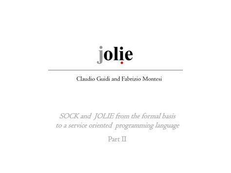 ppt sock and jolie from the formal basis to a service oriented