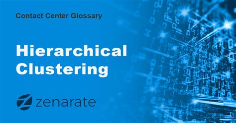Hierarchical Clustering Understanding Types And Working Mechanisms