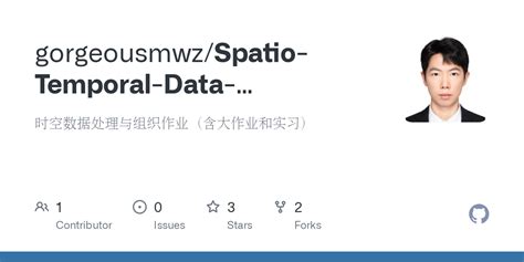 Github Gorgeousmwz Spatio Temporal Data Processing And Organization