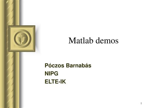 Ppt M Atlab Demos Powerpoint Presentation Free Download Id4439293