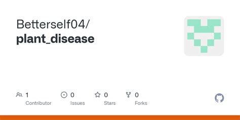 GitHub Betterself Plant Disease