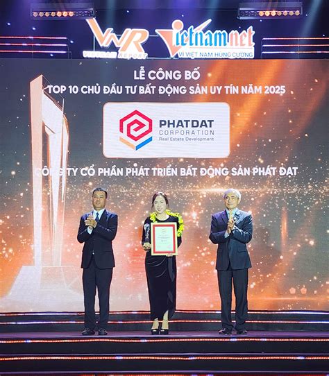 Phát Đạt giữ vững vị trí trong Top Công ty Bất động sản Uy tín năm liên tiếp