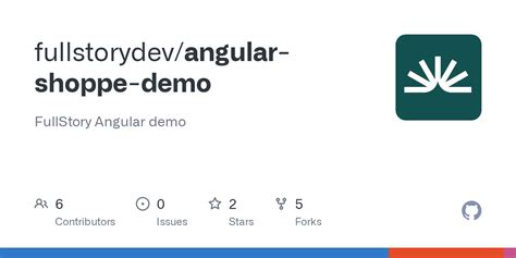Github Fullstorydev Angular Shoppe Demo Fullstory Angular Demo