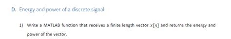 Solved I Need Help With This In MATLAB Code It Has To Chegg