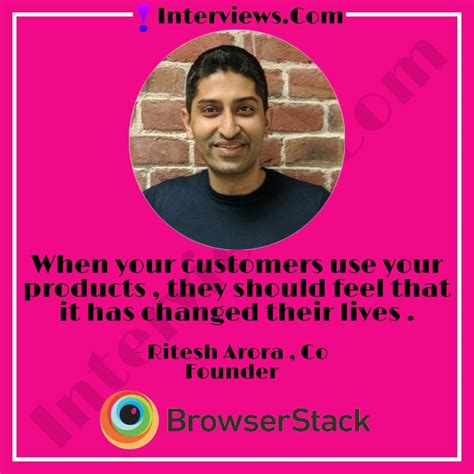 Ritesh Arora Co Founder Browserstack