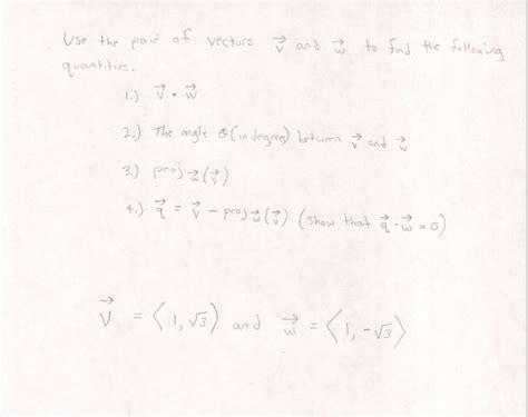 Solved Use The Pair Of Vecturs Vecv ﻿and Vecw ﻿to Find
