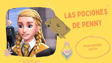 Las Pociones De Penny Haywood La Caza De Objetos [ Hogwarts Mystery