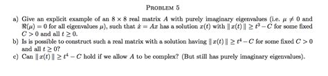 Problem 5 A Give An Explicit Example Of An 8 × 8