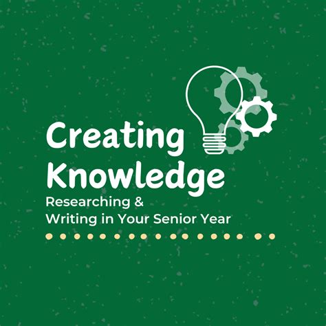 creating knowledge researching and writing in your senior years new