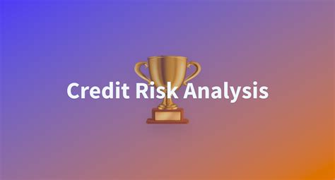 Credit Risk Analysis A Hugging Face Space By Joseph Hany