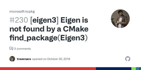 Eigen3 Eigen Is Not Found By A Cmake Findpackageeigen3 · Issue