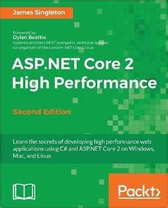 ASP NET Core High Performance Second Edition