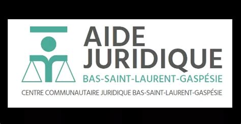 LE CENTRE COMMUNAUTAIRE JURIDIQUE DU BAS SAINT LAURENT GASPÉSIE Secrétaire inc