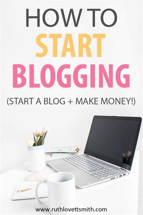 How To Start Blogging How To Start A Blog And Make Money How To