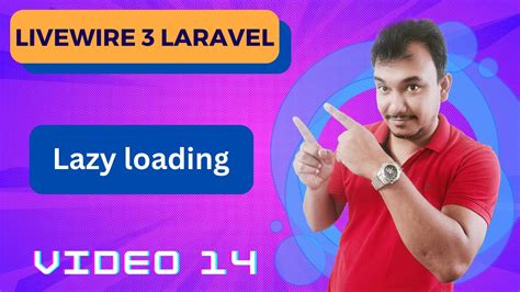 14 Boosting Performance Lazy Loading Components In Laravel Livewire