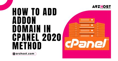 How To Add Addon Domain In CPanel Method ARZHost