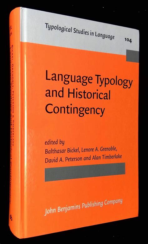 Language Typology And Historical Contingency In Honor Of Johanna Nichols Balthasar Bickel