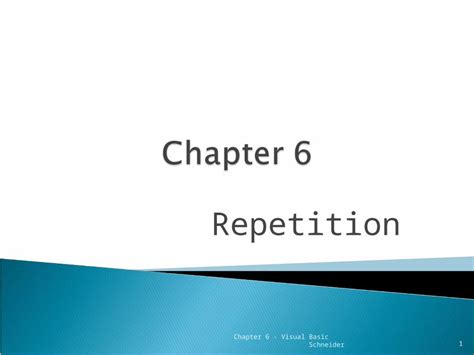 PPT Repetition Chapter 6 Visual Basic Schneider 1 Loop Structure Elements Of A Loop