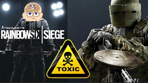 Rainbow Six Siege Toxic Moments Youtube