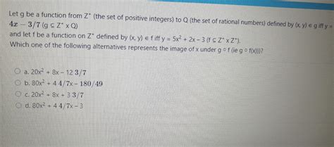 Solved Let G Be A Function From Z The Set Of Positive Chegg Com