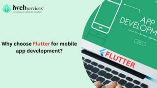 Why choose Flutter for mobile app development? | PPT