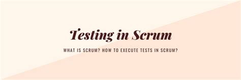 Scrum Testing In Scrum Scrum Has Won The Hearts Of Millions… By Olha Holota Medium
