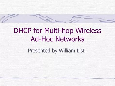 Ppt Dhcp For Multi Hop Wireless Ad Hoc Networks Powerpoint