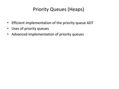 Ppt Priority Queues Heaps Powerpoint Presentation Free Download