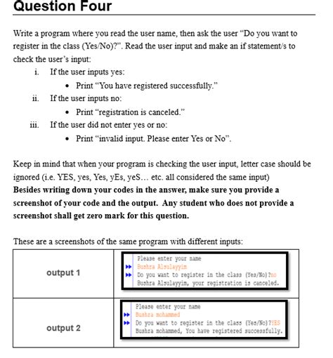 Solved Question Four Write A Program Where You Read The User