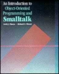 An Introduction To Object Oriented Programming And Smalltalk Pinson