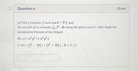 a find a function f such that f ∇f and b use