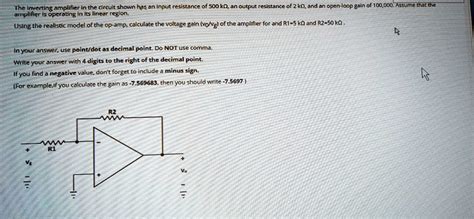 The Inverting Amplifier In The Circuit Shown Has An Input Resistance Of