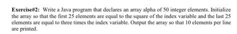 Solved Exercise2 Write A Java Program That Declares An