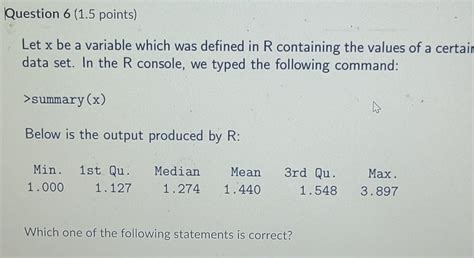 Solved Let X Be A Variable Which Was Defined In R Containing Chegg Com
