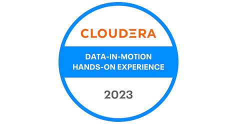 Cloudera Data In Motion Hands On Experience Was Issued By Cloudera