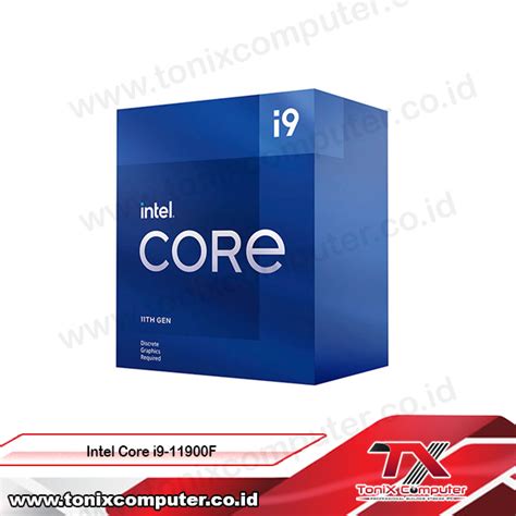 Intel Core i9-11900F 2.5Ghz Up To 5.2Ghz – Cache 16MB [Box] – ToniX ...