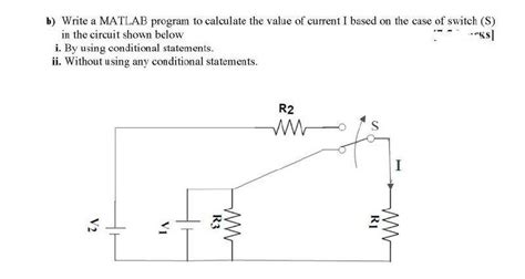B Write A Matlab Program To Calculate The Value Of Chegg