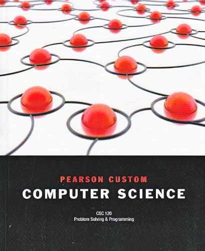Computer Science Problem Solving And Programming Csc 120 Custom Edit