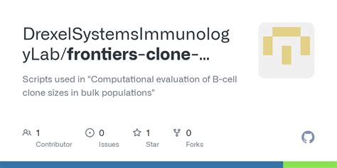 GitHub DrexelSystemsImmunologyLab Frontiers Clone Size Scripts Scripts Used In Computational