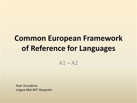 Ppt Common European Framework Of Reference For Languages Powerpoint
