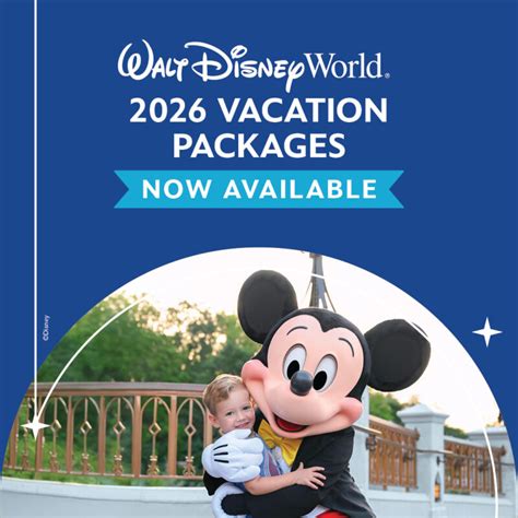 2026 Walt Disney World Resort Vacation Packages Now Available